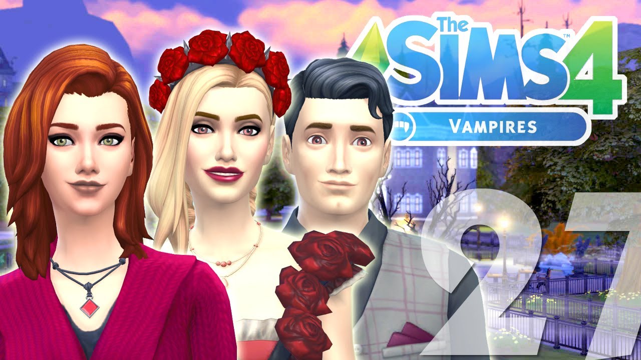 Let's Play: The Sims 4 Vampires Miniseries - (Part 27) - Grand Master ...