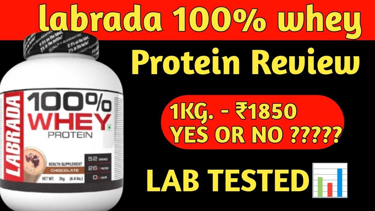 Labrada 100% Whey Protein Review with Lab Report || Insane Fitness ...