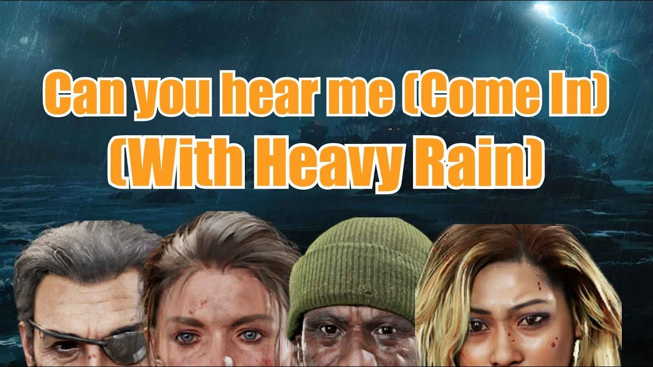 Can You Hear Me? (Come In) with rain sounds in the background. - YouTube