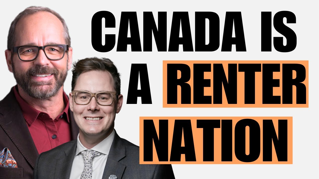 Canada’s Now a Renter Nation — From bad to Worse! - YouTube