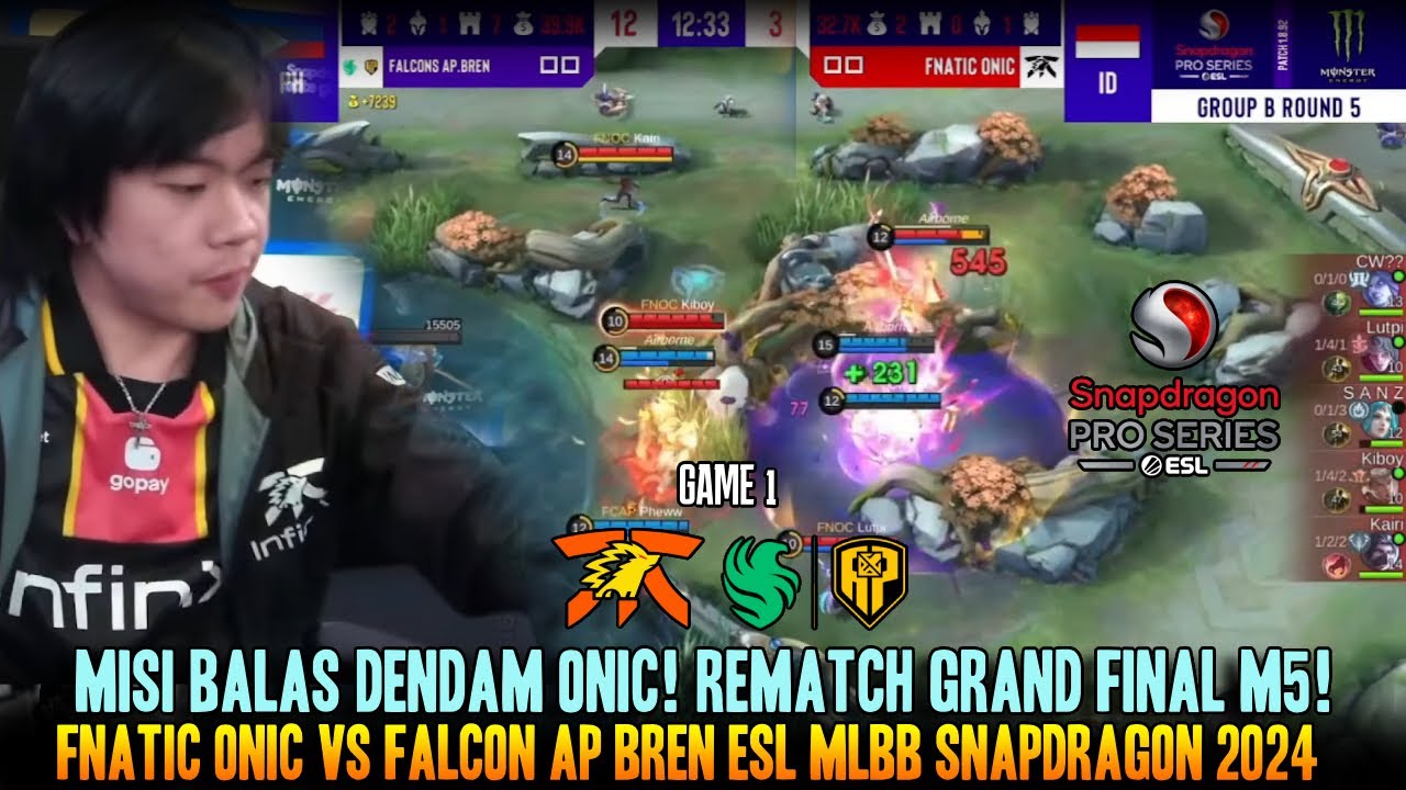 REMATCH GRAND FINAL M5! GAME 1 FNATIC ONIC VS AP BREN ESL MLBB 2024 ...