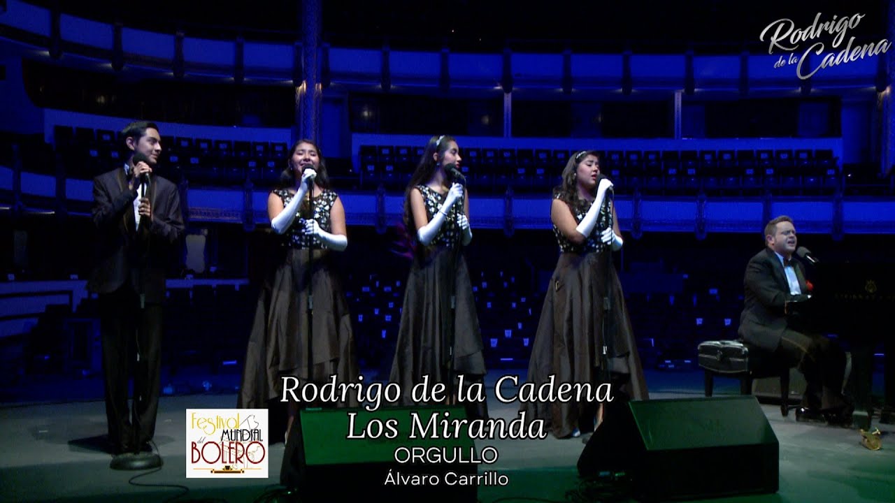 Orgullo (Álvaro Carrillo) - Rodrigo de la Cadena y Los Miranda - V ...