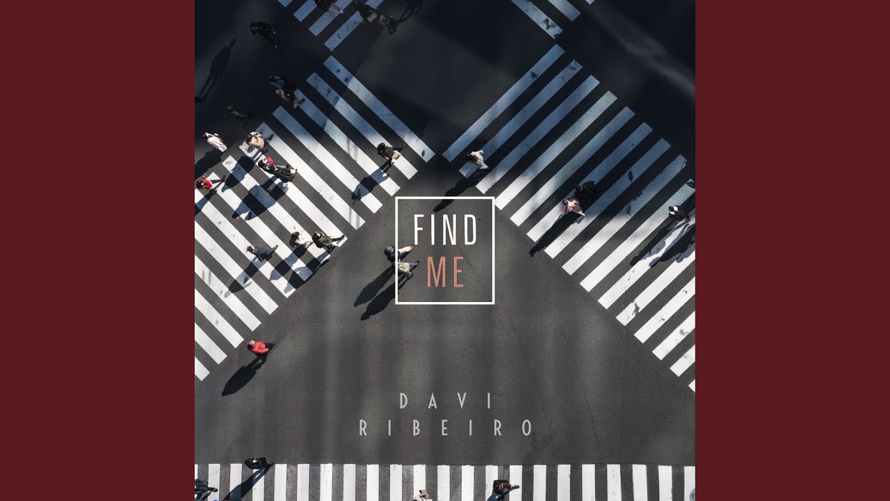 Find Me - YouTube