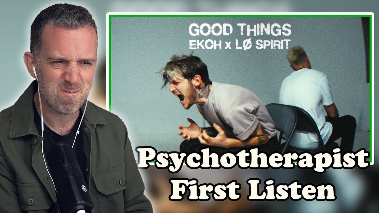 Therapist First Listen to Ekoh and Lo Spirit Good Things - Therapist ...