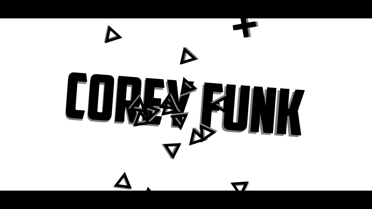 Corey Funk's intro - YouTube