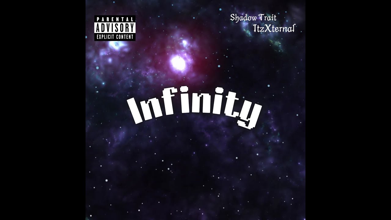 Shadow Trait - Infinity (ft. ItzXternal) (Official Audio) - YouTube