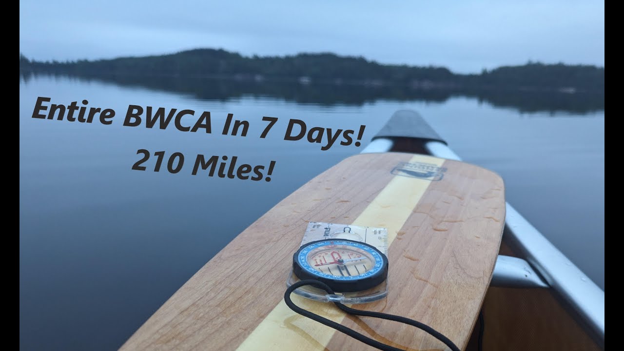 Canoeing The Entire BWCA in a WEEK! 210 miles! - YouTube