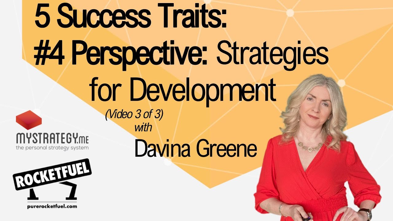 5 Success Traits: 5 Strategies for Improving Your Perspective (Video 3 ...