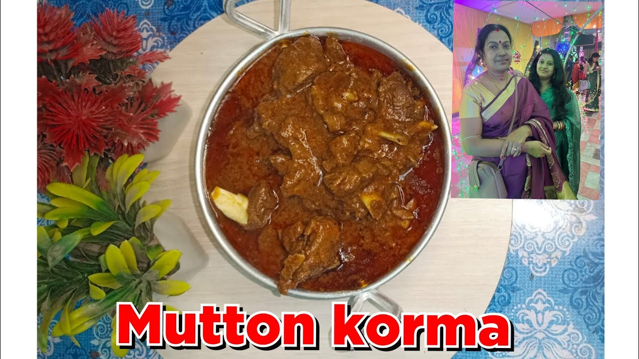 Mutton Korma | Mutton Korma Recipe | ମଟନ କୋର୍ମI | मटन कोरमा | Bakra ...