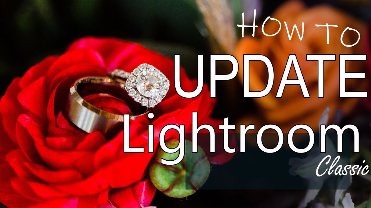 How to update Lightroom Classic - quick & easy - YouTube