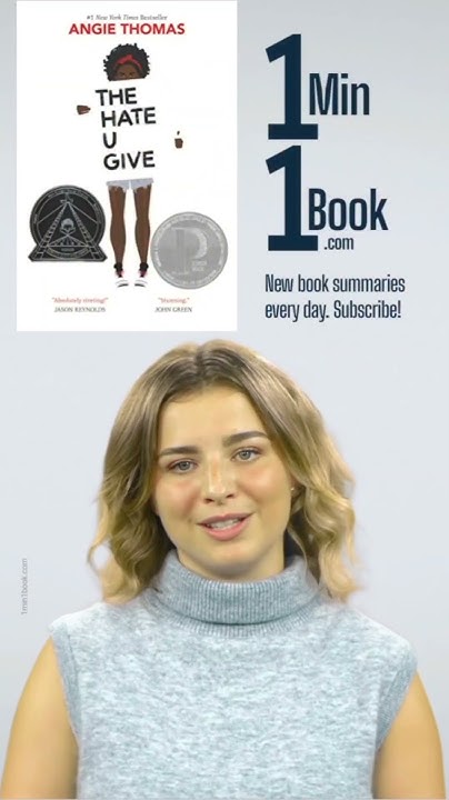 The Hate U Give by Angie Thomas - 1 Minute Summary #1Min1Book #BookSummary #TheHateUGive - YouTube