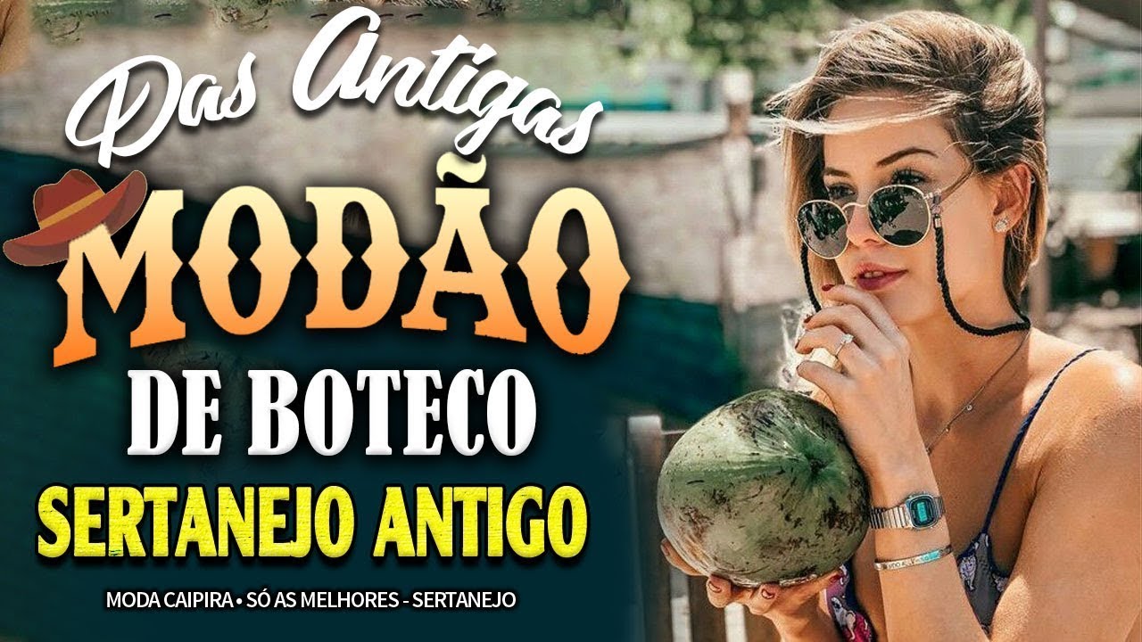 DOMINGO MODÃO DAS ANTIGAS - AS MELHORES | SERTANEJO RAIZ | MODA DE ...