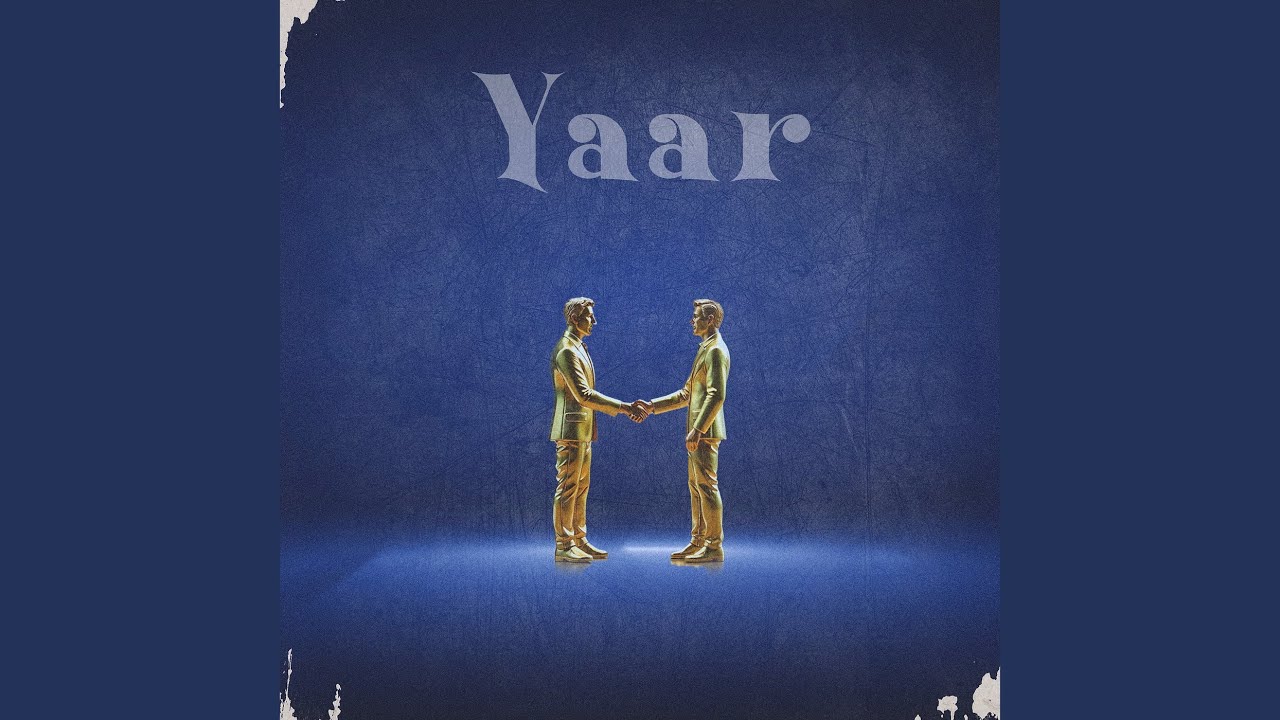 Yaar - YouTube