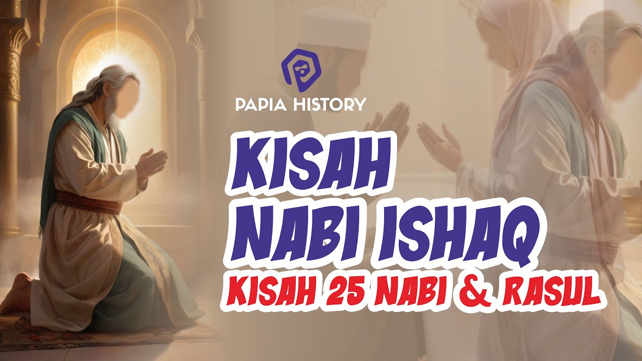 Kisah Nabi Ishaq AS yang akhirnya mempunyai keturunan kembar - YouTube