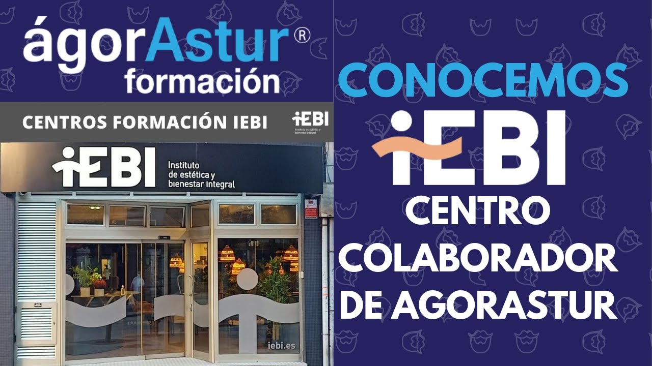 Conocemos iEBI de la mano de Montse, directora de iEBI en Oviedo y ...