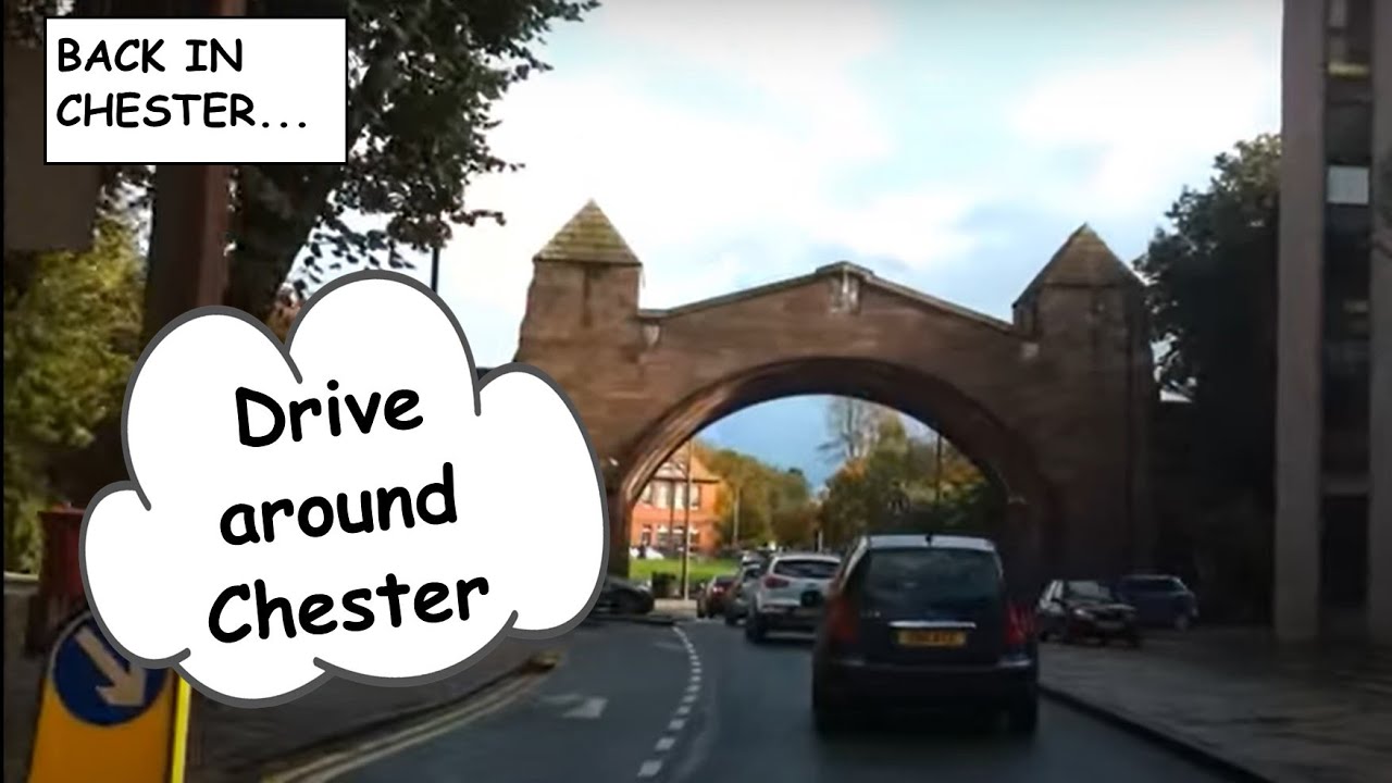 Drive around Chester City Centre and Handbridge - YouTube
