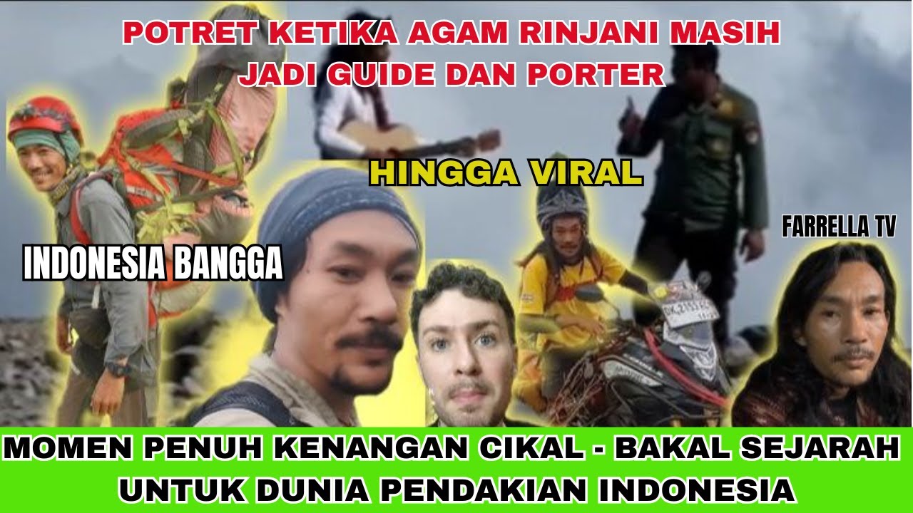 AGAM RINJANI - MOMEN PENUH KENANGAN CIKAL-BAKAL SEJARAH UNTUK DUNIA ...