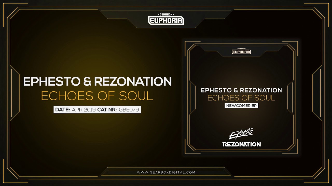 Ephesto & Rezonation - Echoes of Soul [Newcomer EP] - YouTube