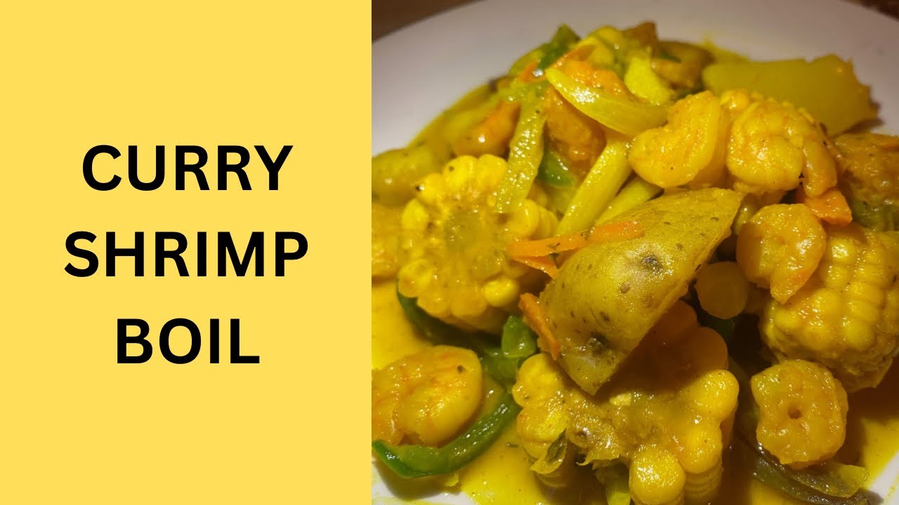CURRY SHRIMP BOIL/ TASTY SHRIMP BOIL - YouTube