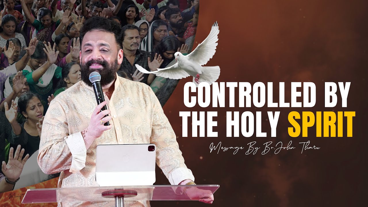 🔴 Controlled by the Holy Spirit | SUNDAY TRIVANDRUM | 04/05/2025 ...
