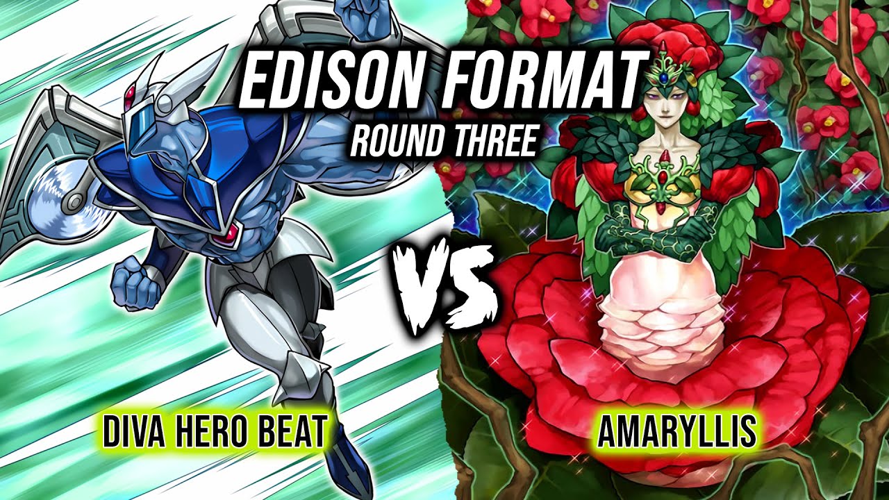 Yu-Gi-Oh! Edison Format Round 3: Diva Hero Beat Vs Amaryllis - YouTube
