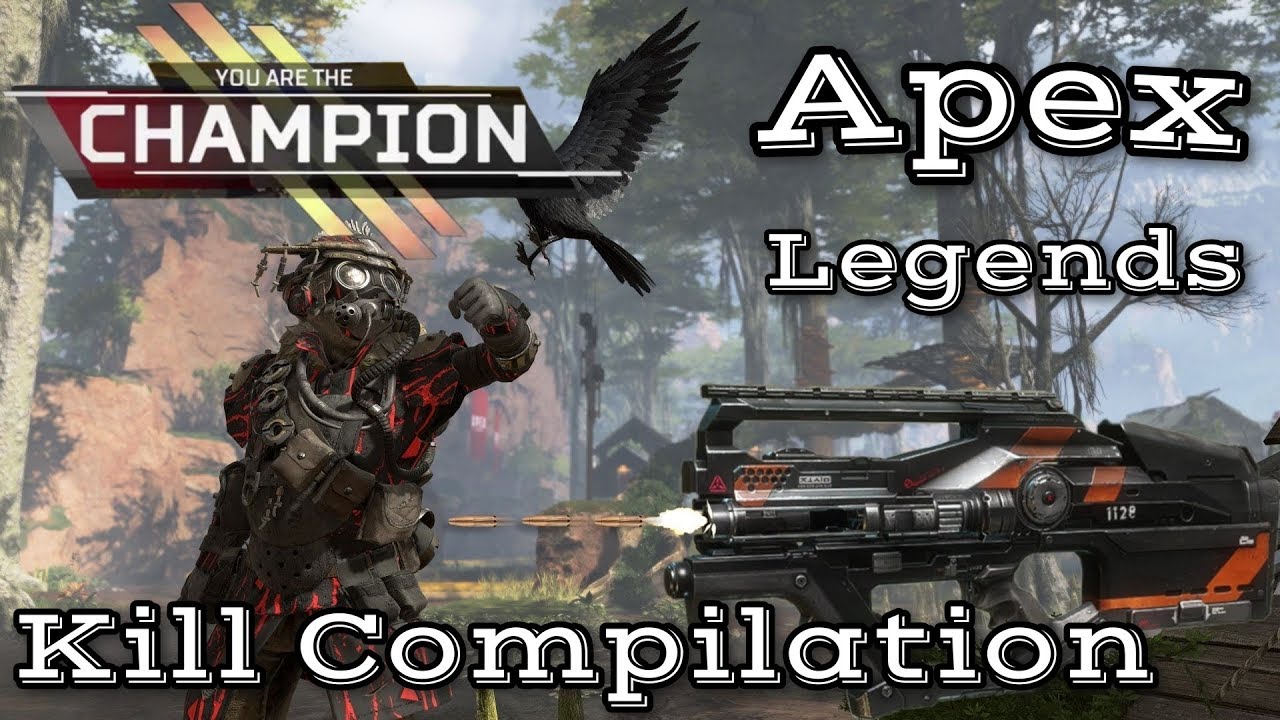Apex Kill compilation! (Apex Legends) - YouTube