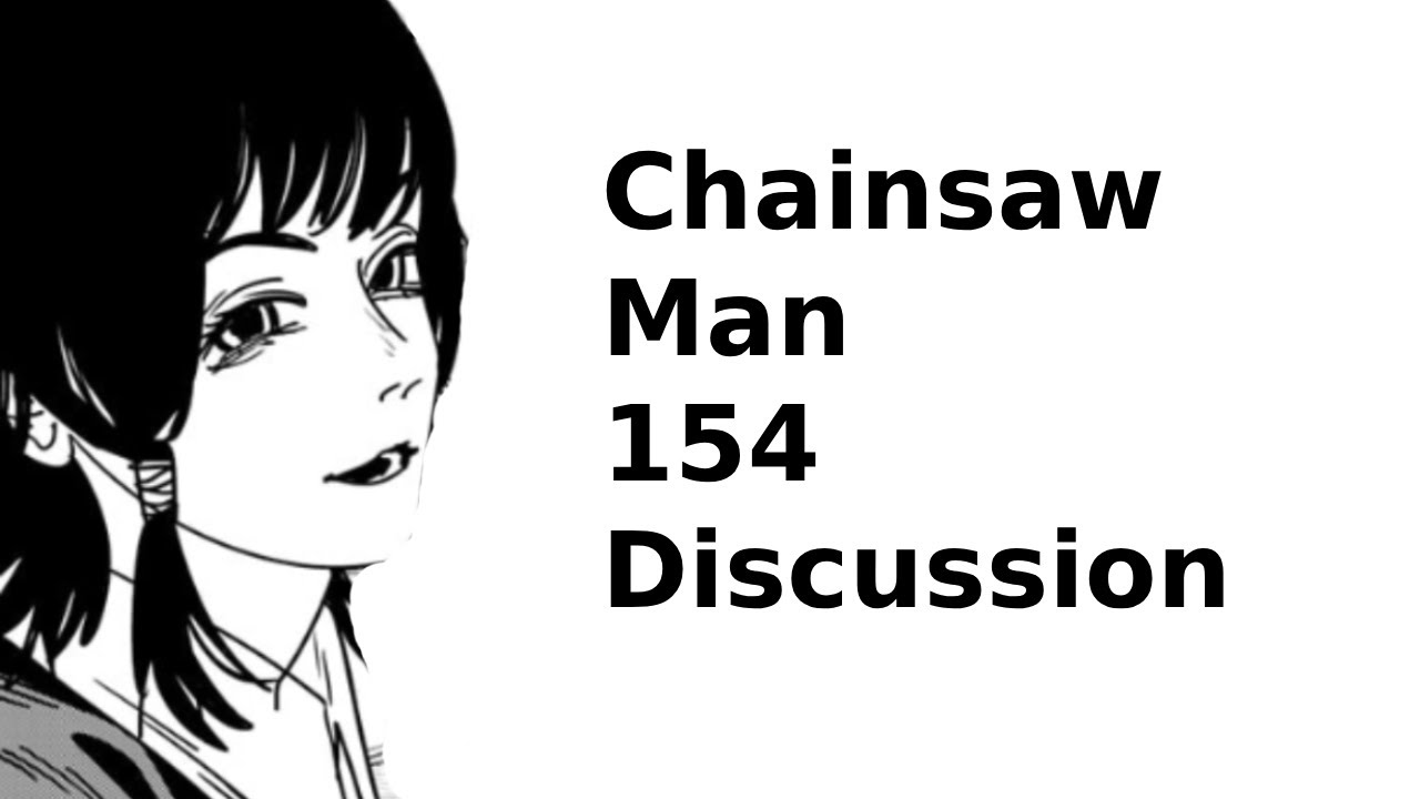 Chainsaw Man Chapter 154 Discussion - YouTube