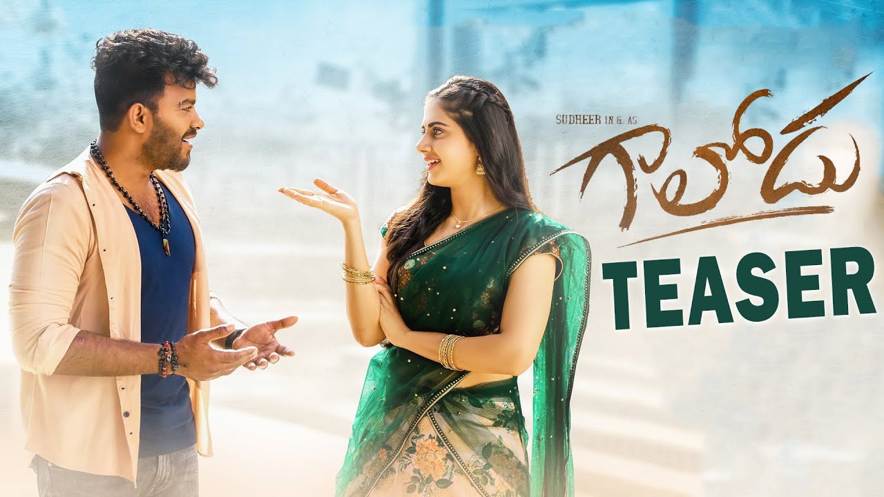 Gaalodu Movie Teaser | Sudigali Sudheer | Gehna Sippy, Rajasekar | 2022 ...