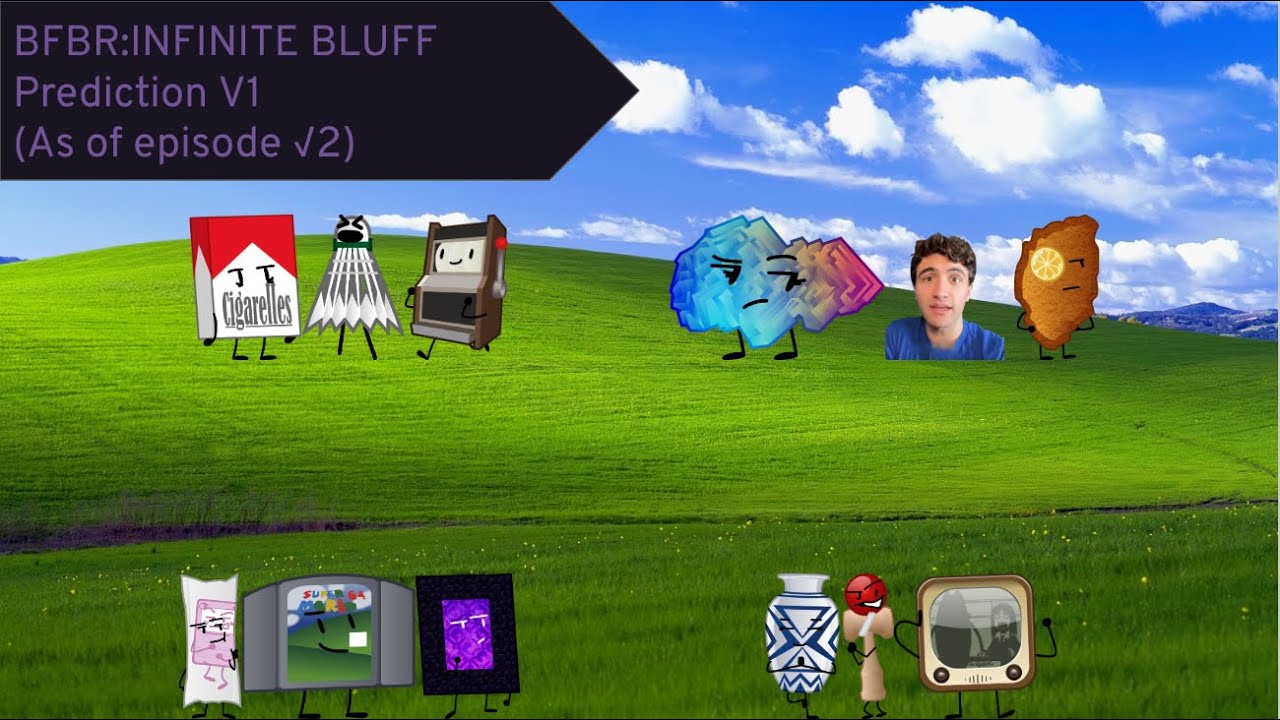 BFBR: INFINITE BLUFF Prediction V1 (As of episode √2) - YouTube