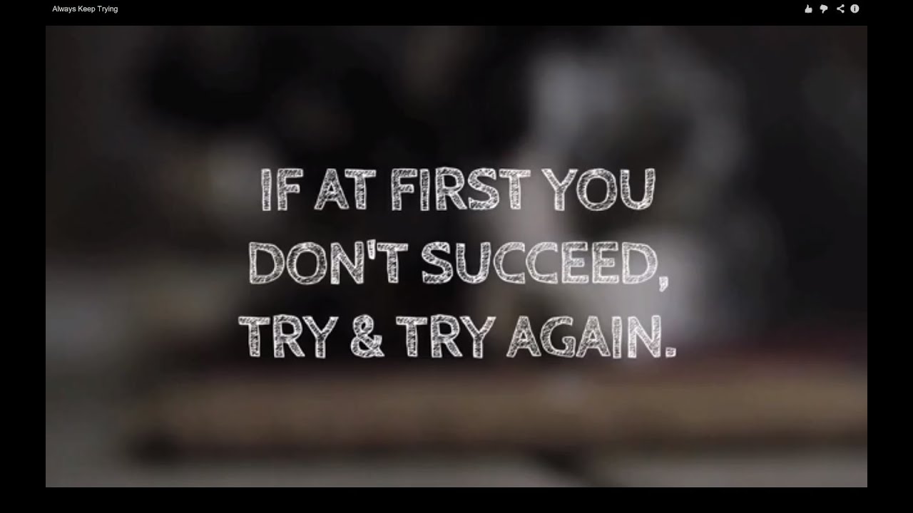 Always Keep Trying - YouTube