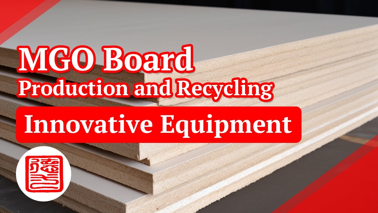 Discover the Innovative Equipment for MgO Board Production and ...