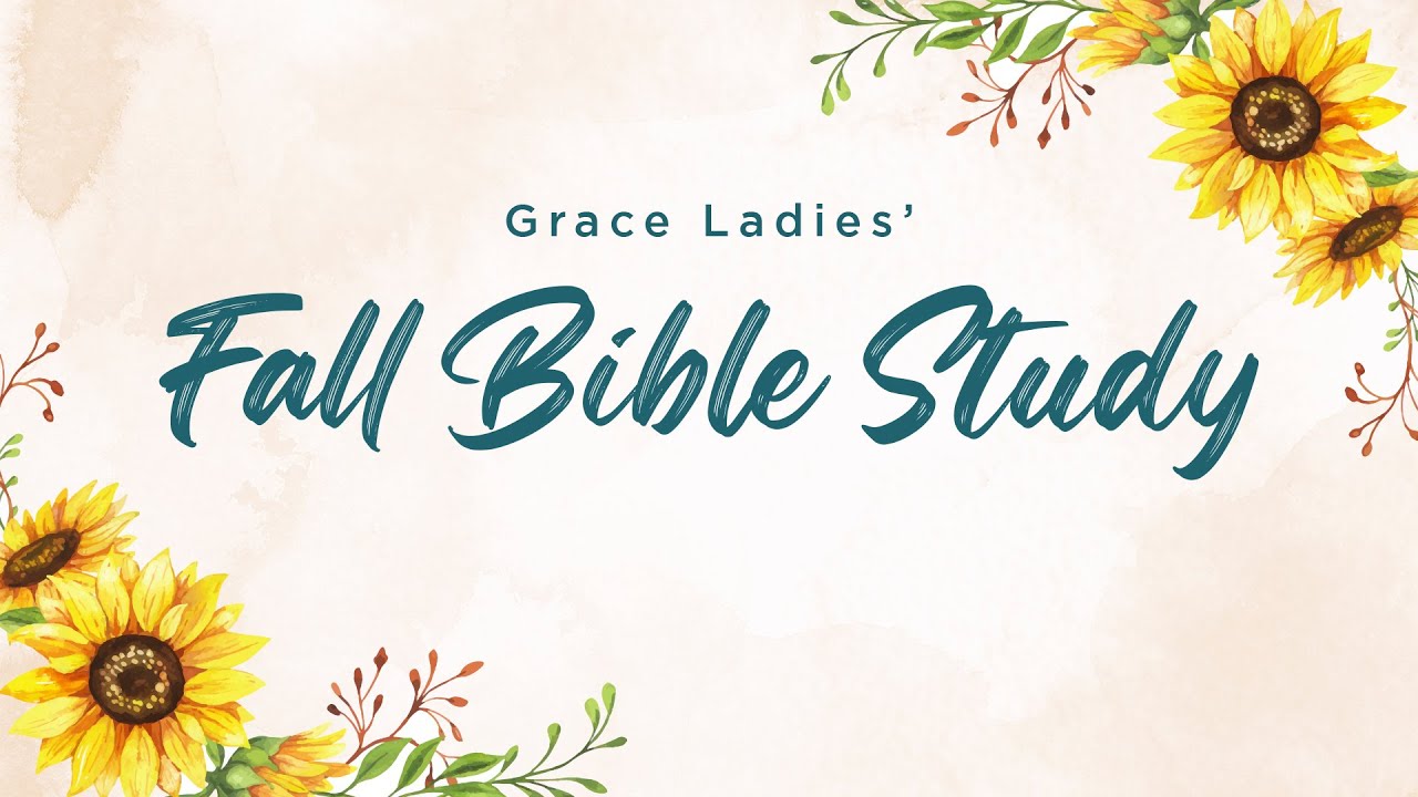 Women's Fall Bible Study | Session 5 - YouTube