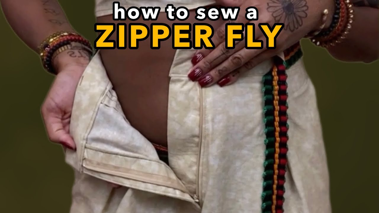 How To Sew A Zipper Fly | Step by Step Tutorial For Beginners #sewing ...