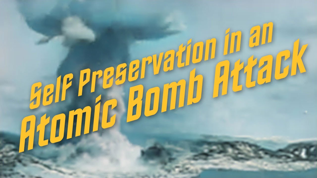 From the Vault - Self Preservation In An Atomic Bomb Attack (1950 ...
