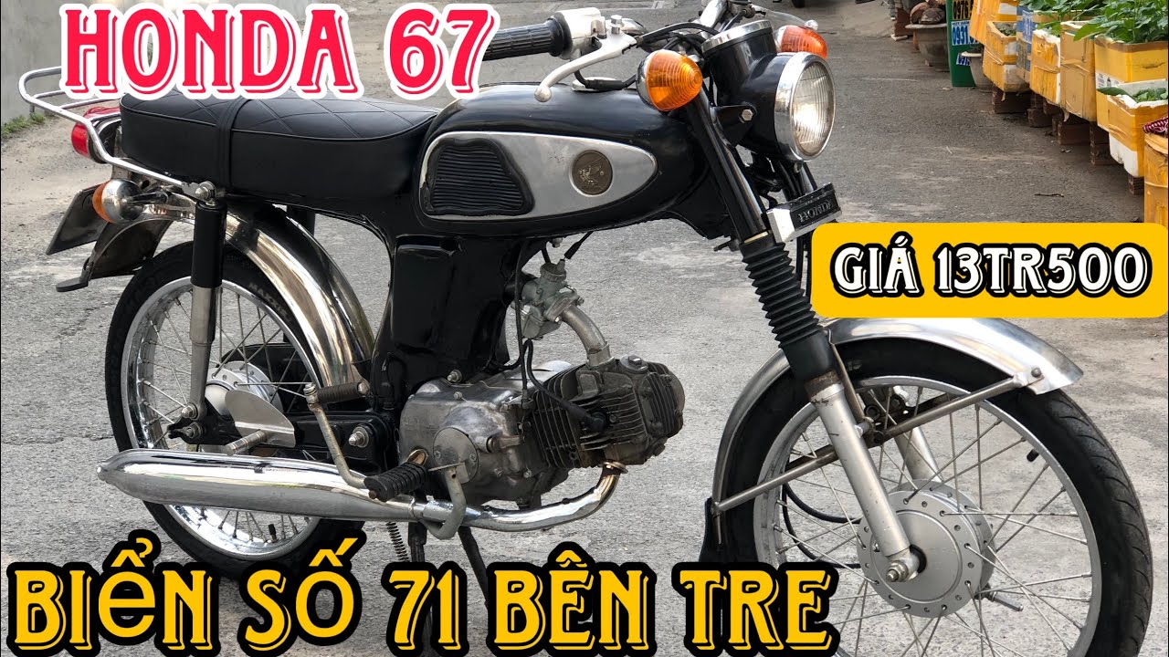 Honda 67. Biển 71 bên tre máy anphal bao ae đi xa ( đã bán ) - YouTube