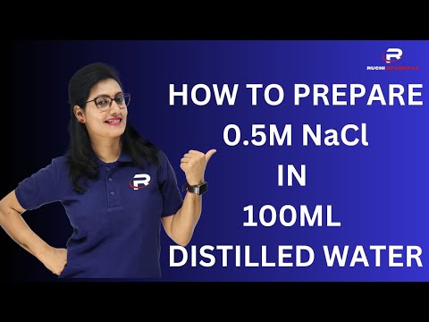 HOW TO PREPARE 0.5M NaCl In 100 ml DISTILLED WATER...GPAT-NIPER ...