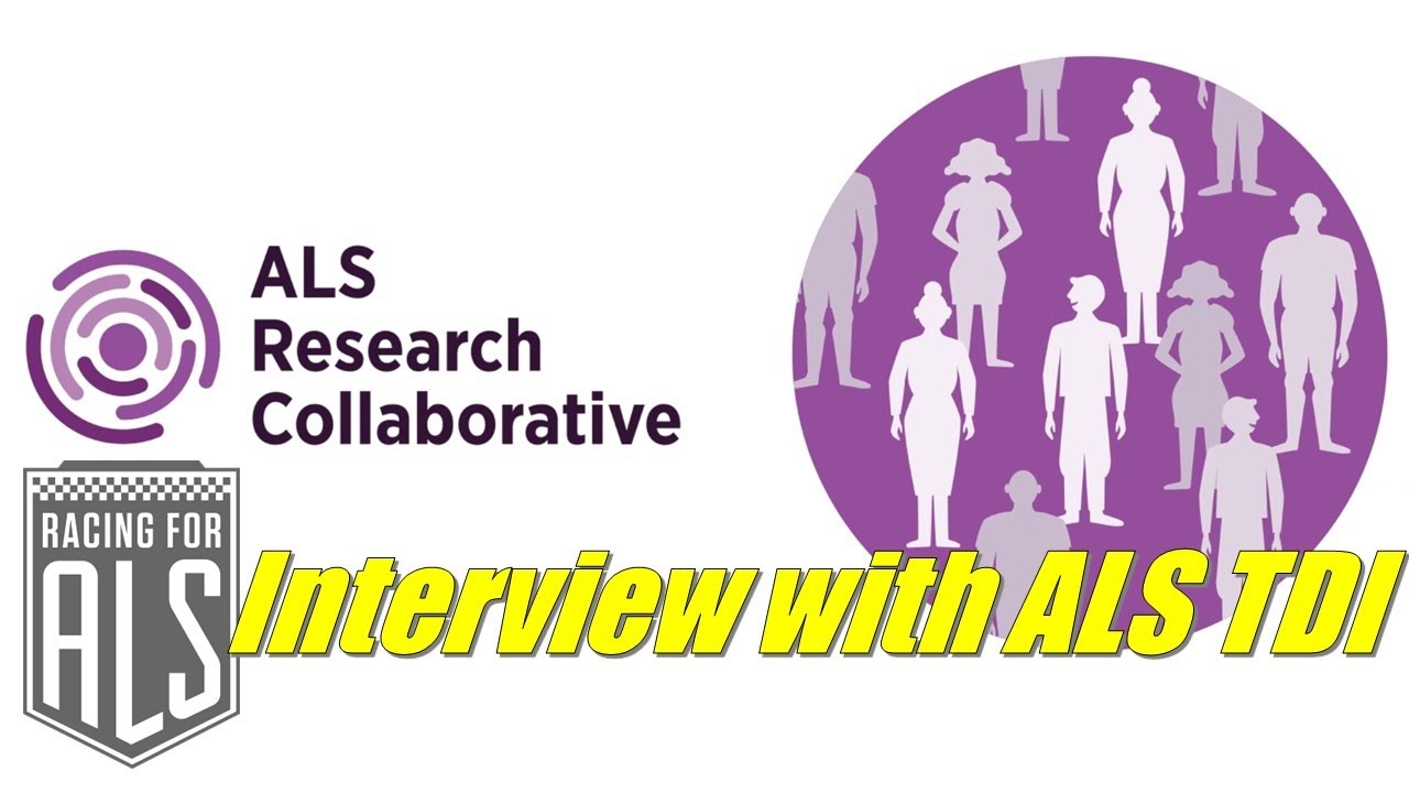 Racing for ALS Interview - ALS TDI Research Update ARC (ALS Research ...