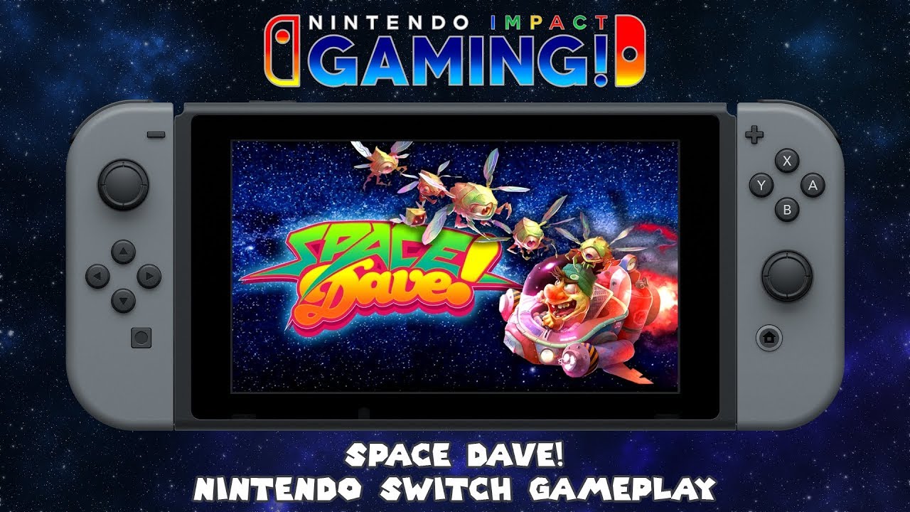 Space Dave! | Nintendo Switch Gameplay - YouTube