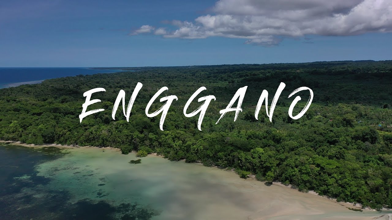 PULAU ENGGANO | MARET 2021 - YouTube
