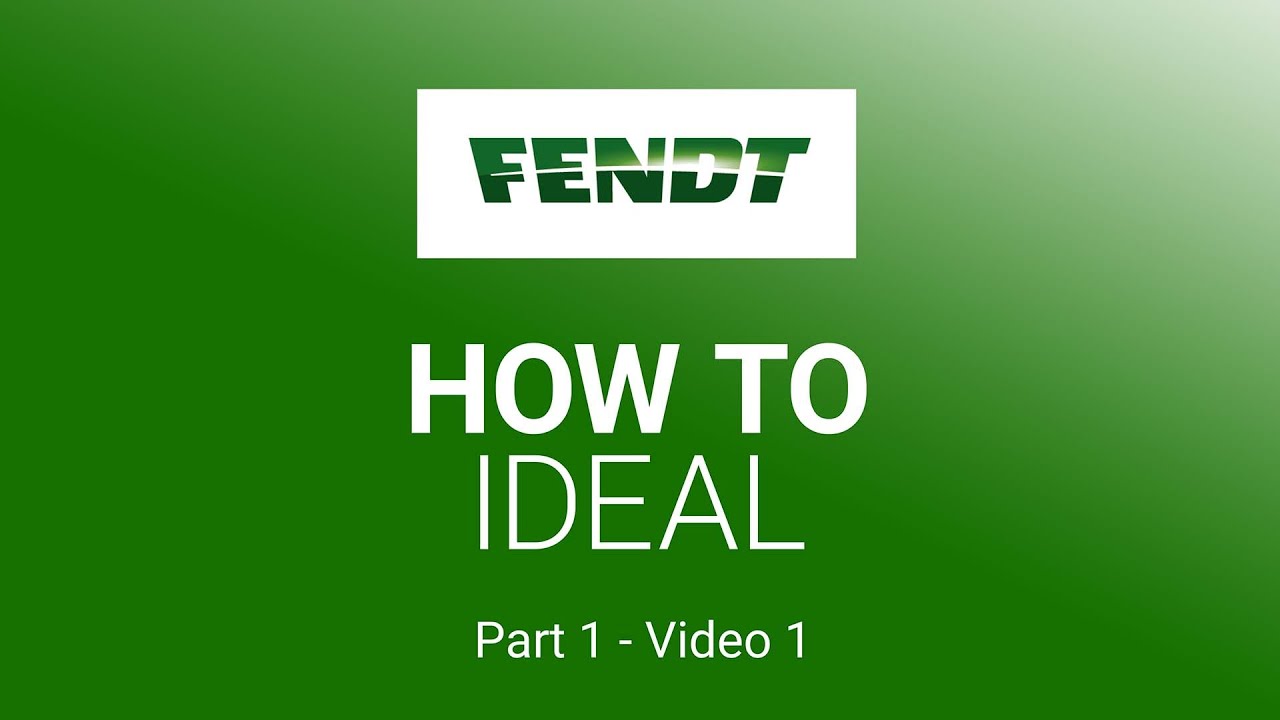 Fendt IDEAL | How-To 2021 | Part 01 | Terminal home screen 1/5 | Fendt ...