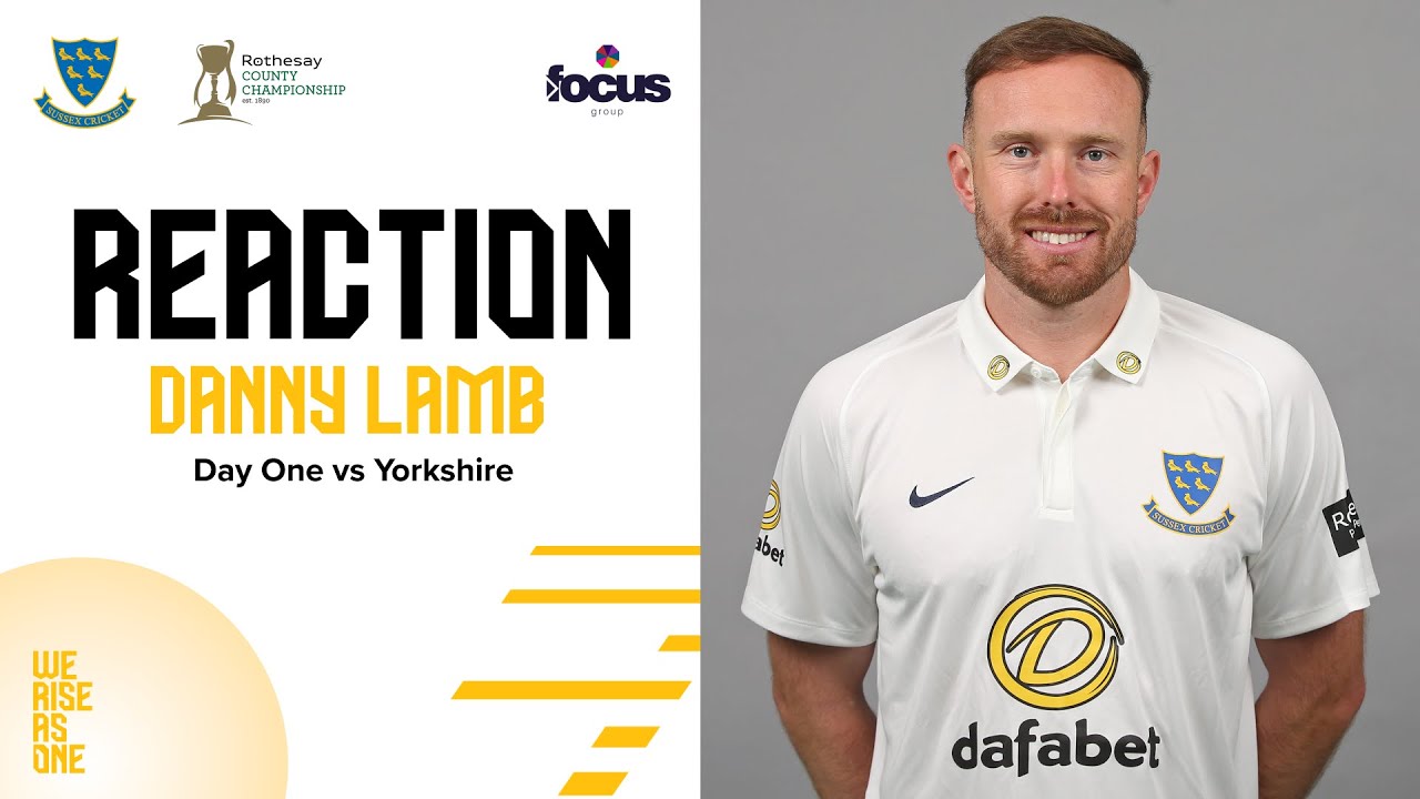 "I think we've done well to scrap to 210" | Danny Lamb | Yorkshire Day One Reaction - YouTube