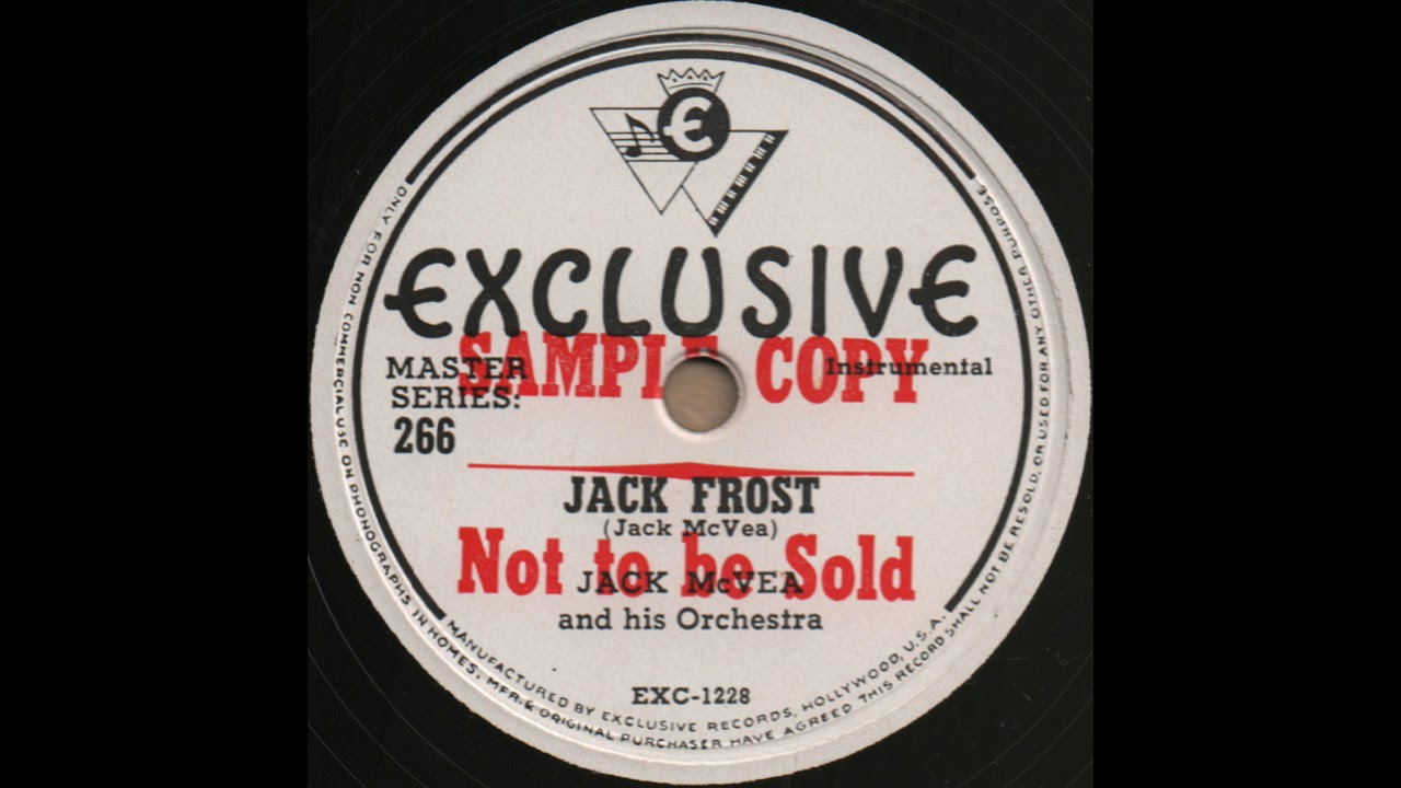 JACK FROST / JACK McVEA and his Orchestra [EXCLUSIVE 266] - YouTube