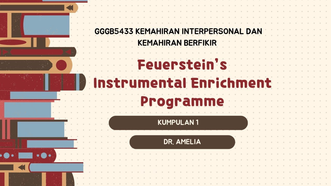 Feuerstein’s Instrumental Enrichment (FIE) Programme - GGGB5433 Set 38 ...