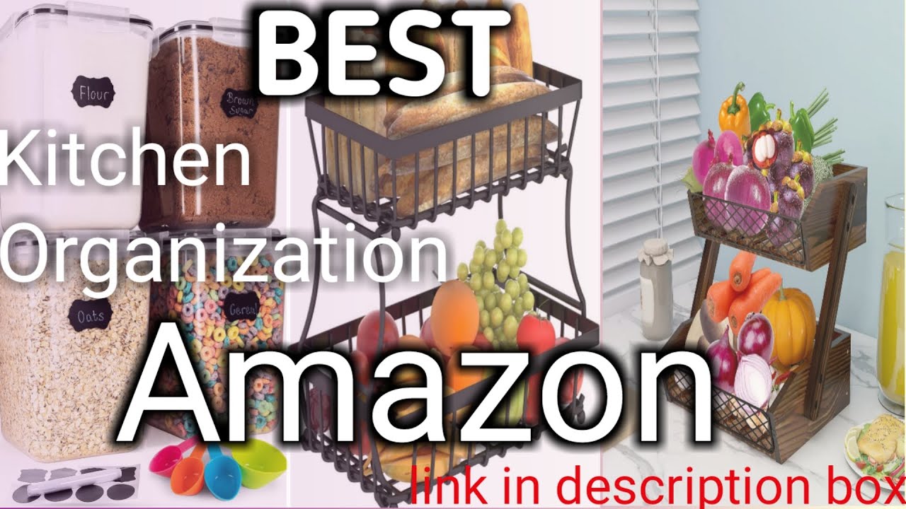 3 BEST AMAZON KITCHEN ORGANIZATION MUST-HAVES - YouTube