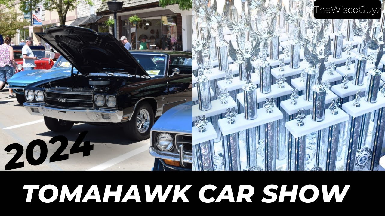 Main Street Memories Car Show Tomahawk Wisconsin 2024 - YouTube