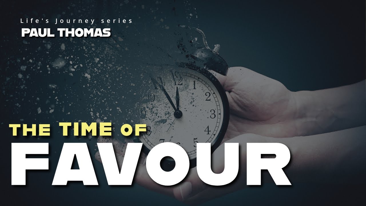 The Time of Favour - Paul Thomas - YouTube