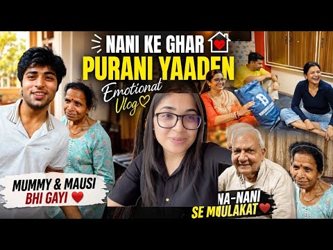 Nana Nani ke 55years purane ghar ki Kahani🥹🏡