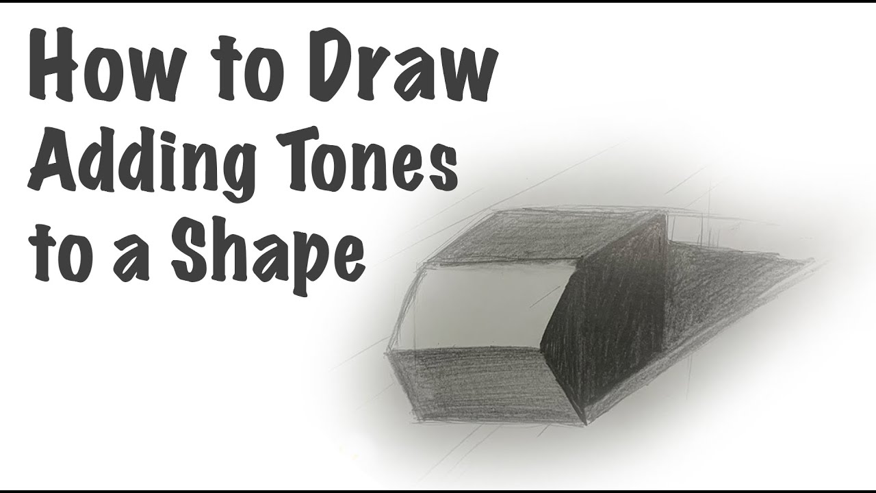 Adding Tones to a Shape | drawing lessons - YouTube