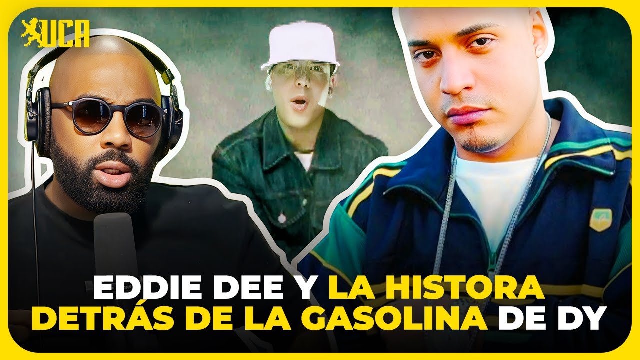 EDDIE DEE Y LA VERDADERA HISTORIA DETRÁS DE LA GASOLINA - YouTube