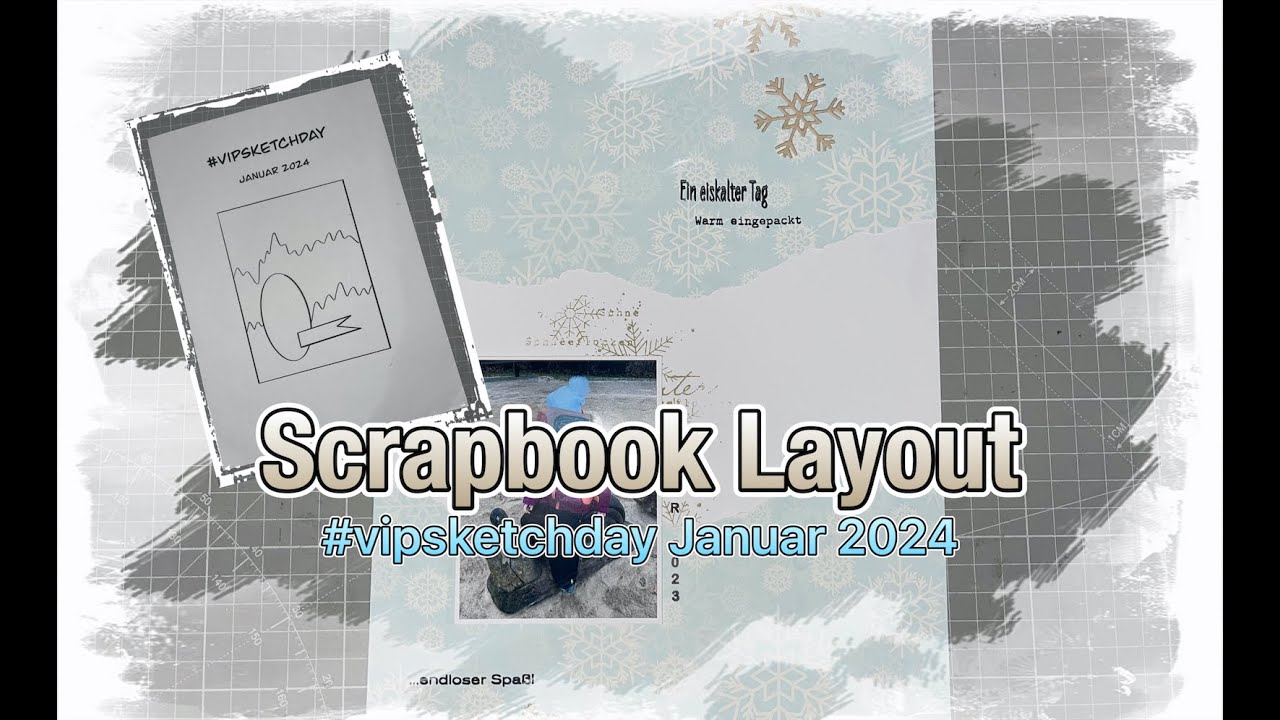 Scrapbook Layout #vipsketchday Januar 2024 Layout share, Layout process ...